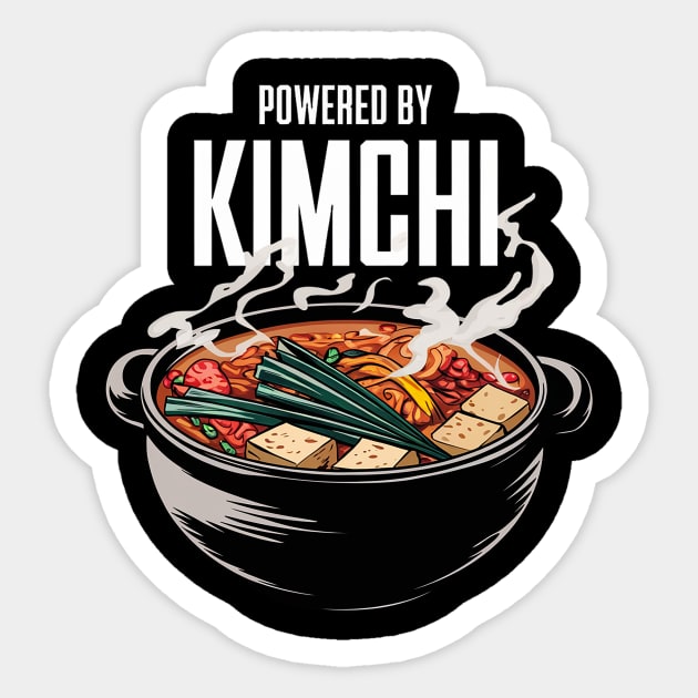Powered by Kimchi - Kimchi Day - Sticker | TeePublic